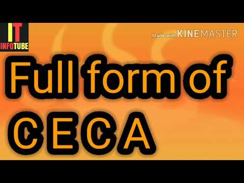 Full form of CECA | What is CECA