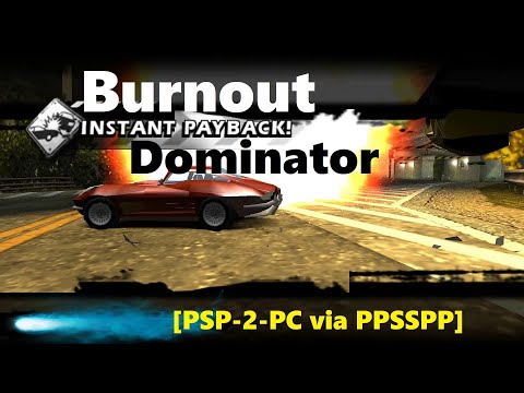 Steam Community :: Video :: Burnout Dominator [PSP-2-PC via PPSSPP ...