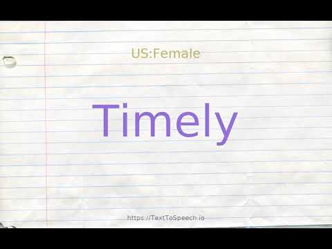 How to pronounce timely