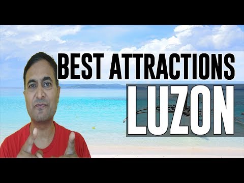 Best Attractions and Places to See in Luzon, Philippines