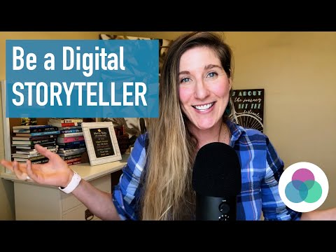 Why Your School Should Be a Digital Storyteller