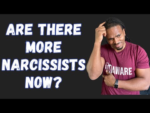 Why are there so many narcissists?