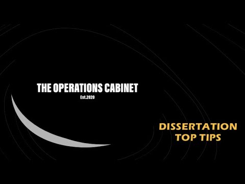 HISTORY DISSERTATION TOP TIPS l The Operations Cabinet