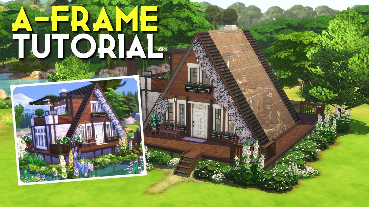 HOW TO: A-FRAME HOUSE | The Sims 4 Tutorial (No CC)
