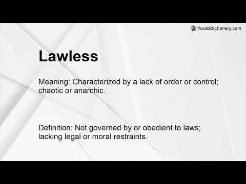 Lawless Meaning