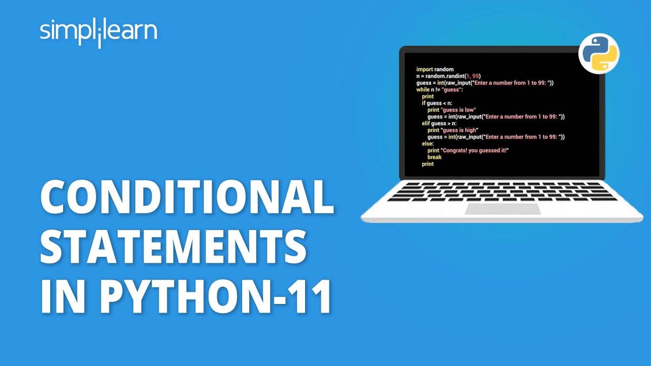 Conditional Statements In Python-11 | Python If Else Elif Statements | Python Tutorial |Simplilearn