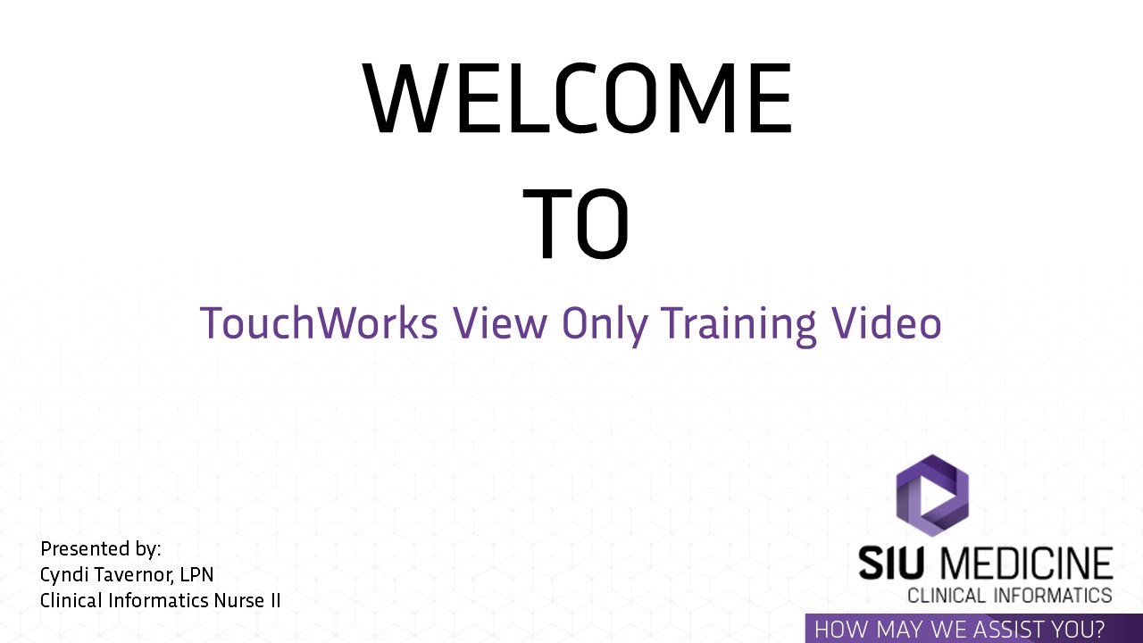 TouchWorks View Only Training