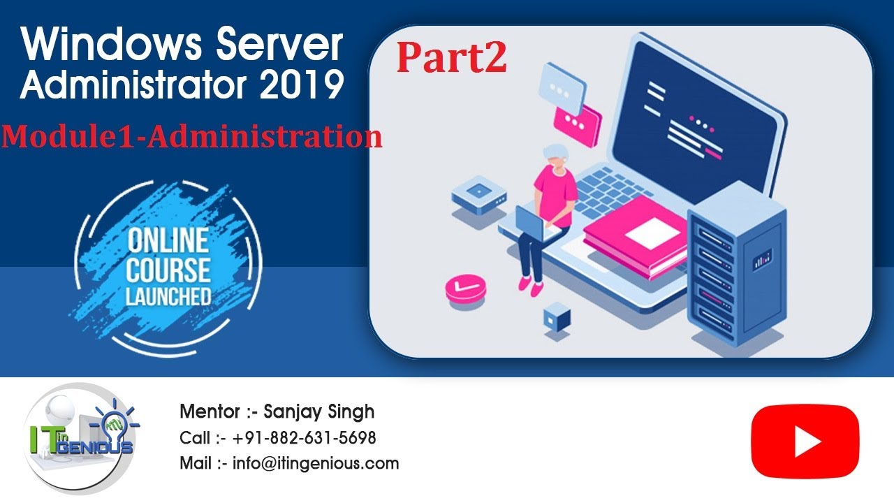 Windows Server 2019 Administration -Server Administration (Lab)