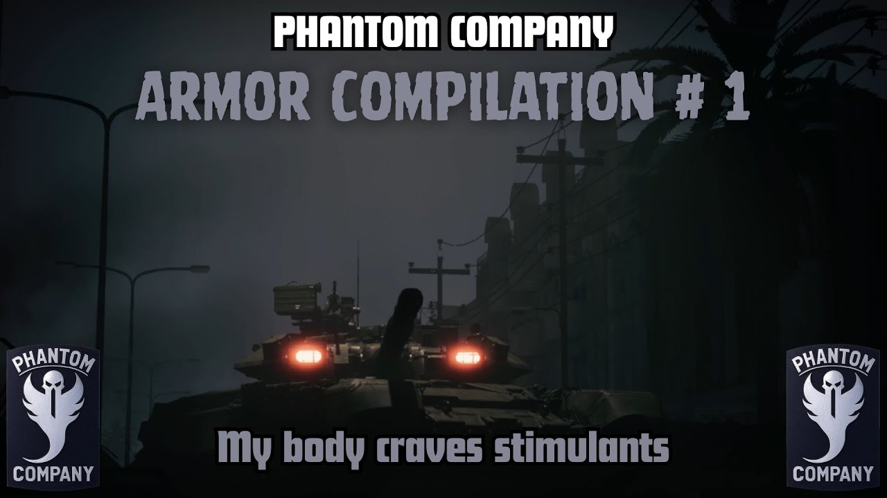 Squad Armor Compilation # 1 Phantom Company
