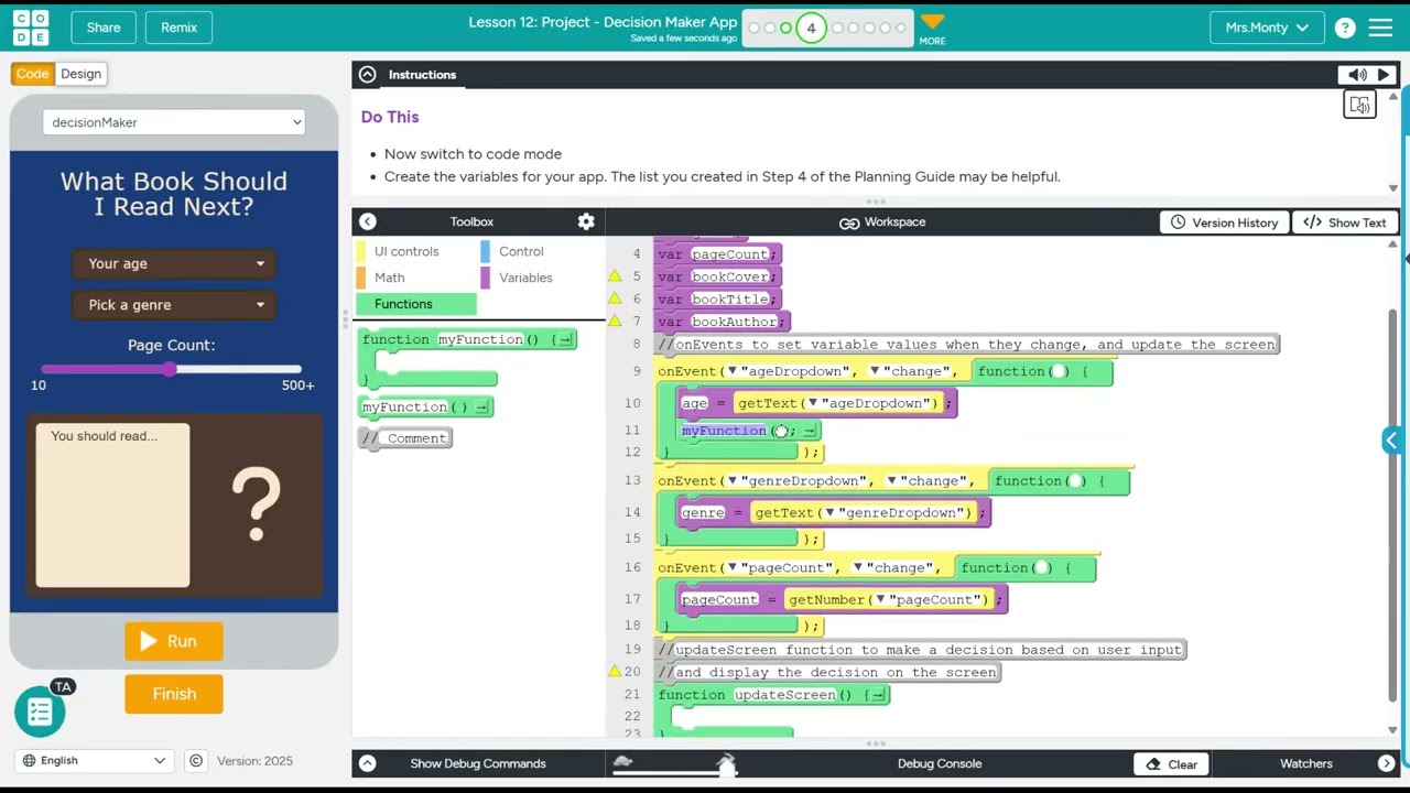 Code.org Computer Science Principles Unit 4: Project -  Part 3 -  Decision Maker App Code