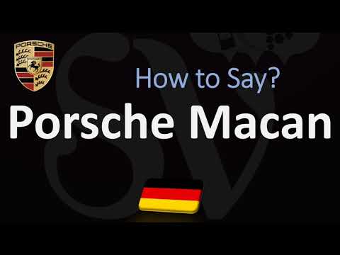 How to Pronounce Porsche Macan? (CORRECTLY)