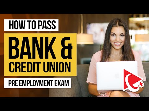 How to Pass Bank and Credit Union Pre-Employment Test