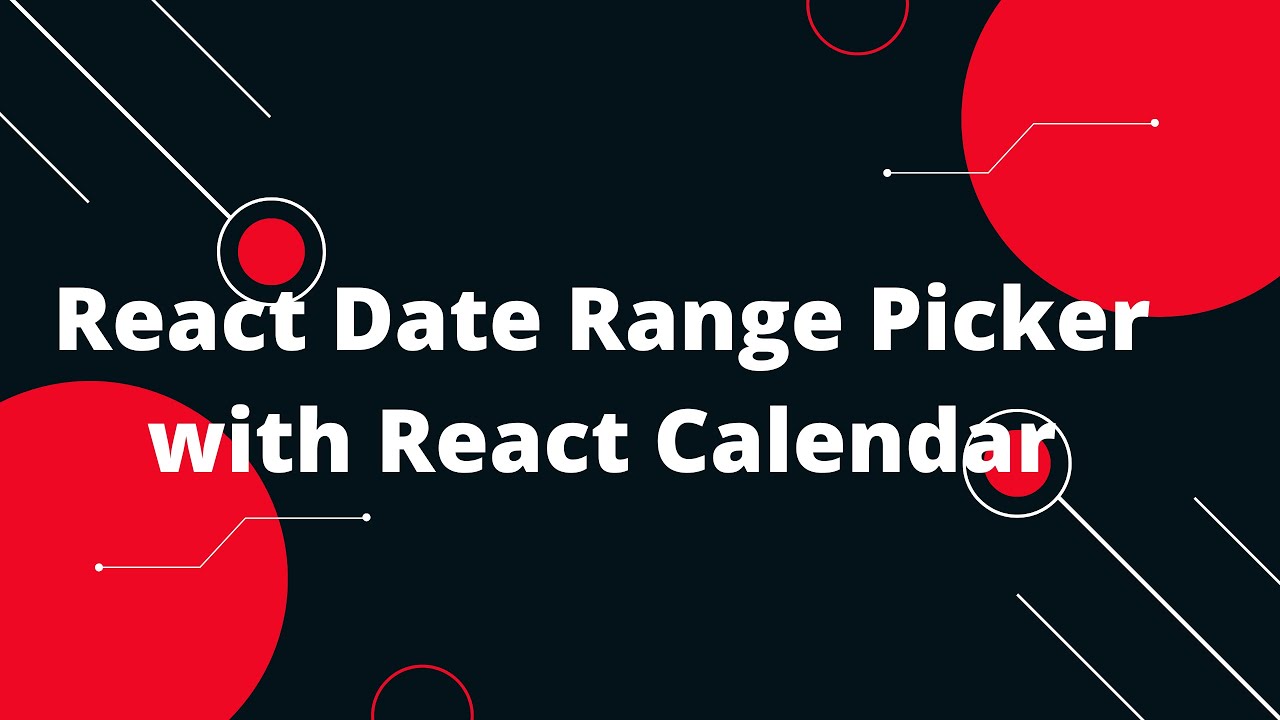 🗓️ Master React Date Range Picker with React Calendar! Ultimate Tutorial  🚀
