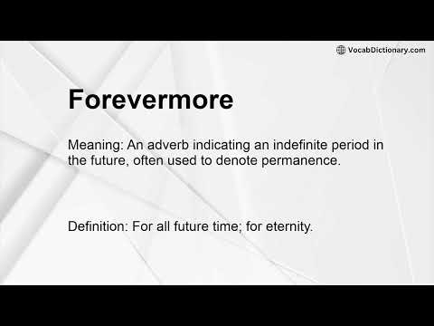 Forevermore Meaning