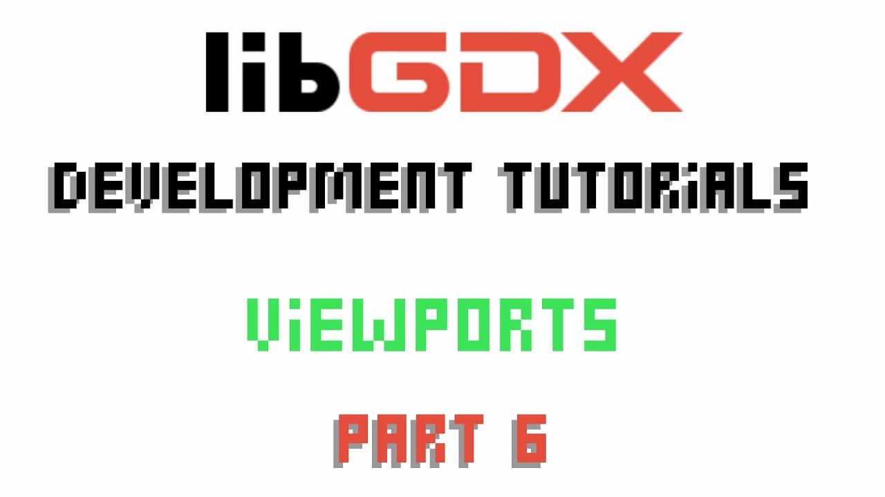 Java Game Development (Libgdx) Viewports