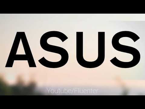How to Pronounce Asus