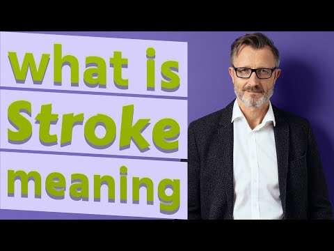 Stroke | Meaning of stroke