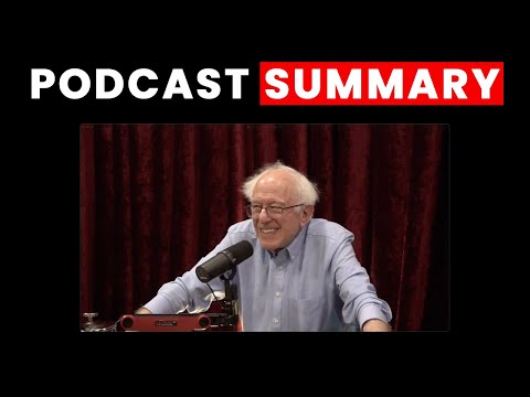 Joe Rogan Experience #2341 – Bernie Sanders | Podcast-Zusammenfassung