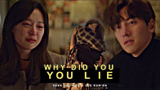 ❝why did you lie to me?❞ Lovestruck in the city | Park Jae Won ✗ Lee Eun Oh