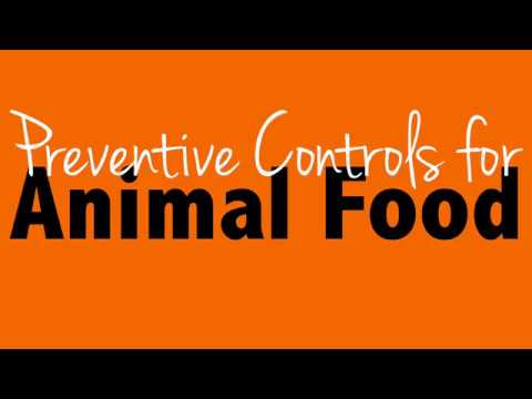Preventive Controls for Animal Food