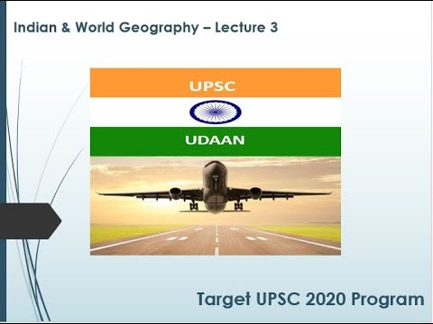 Lecture 4 – Geological Time Scale | UPSC UDAAN