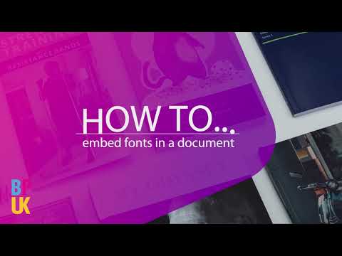 BPUK Tutorials : How to Embed Fonts in a Microsoft Word File