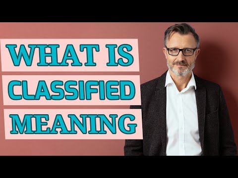 Classified | Meaning of classified