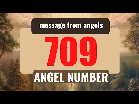 Keep Seeing Angel Number 709? The Hidden Messages Decoded