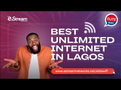 BEST UNLIMITED WIFI INTERNET IN LAGOS - e.Stream EliteWiFi