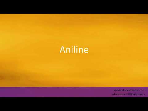 Pronunciation of the word(s) "Aniline".