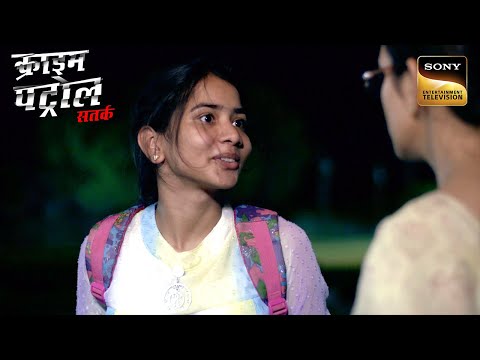 दहशत के रूप में Haunt करने लौटी 18 साल पहले हुई दुर्घटना | Crime Patrol Satark | Khatarnak Kisse