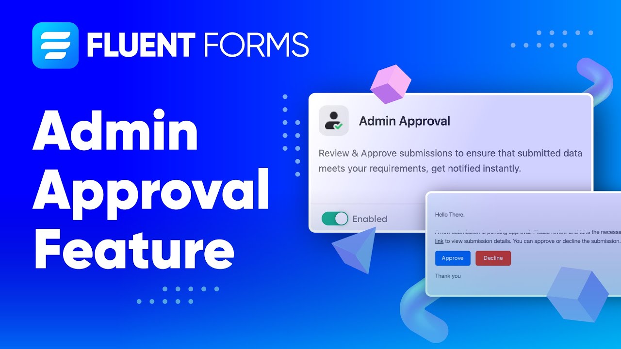 How to Set Admin Approval in your WordPress Form | Fluent Forms