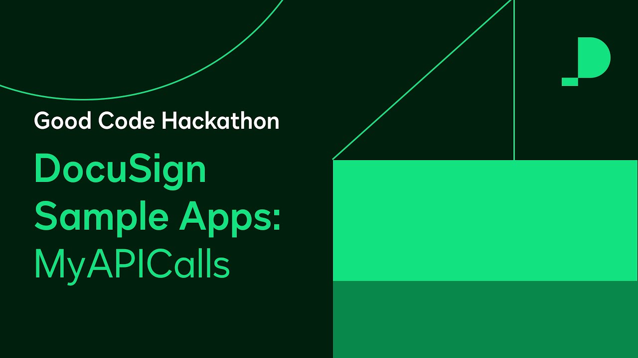 DocuSign Sample Apps: MyAPICalls | Good Code Hackathon