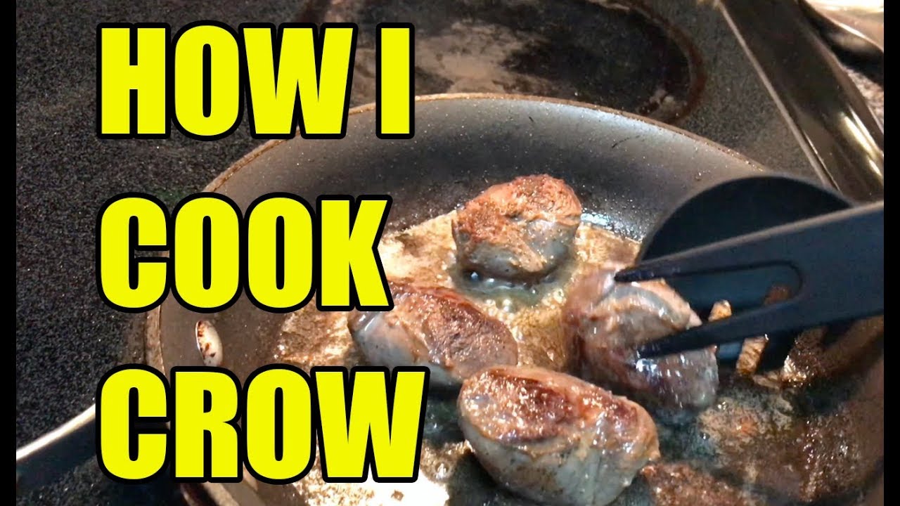 How I Cook Crow