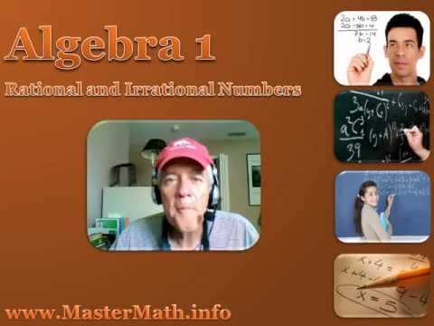 Algebra 1 - Rational and Irrational Numbers