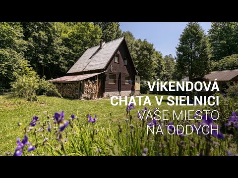 Víkendová chata na predaj v Sielnici, Vaše miesto na oddych