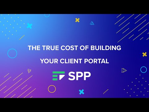 The True Cost of Building Your Client Portal - SPP.co