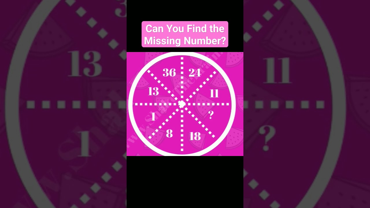The Ultimate Math Challenge: Discover The Missing Number! #reasoning #logicriddles #logicalpuzzle