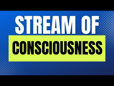 Stream of consciousness in English Literature