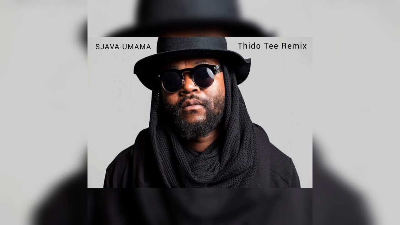 Sjava - Umama(Thido Tee Remix)