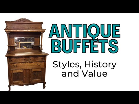 Antique Buffets, History Style and Value
