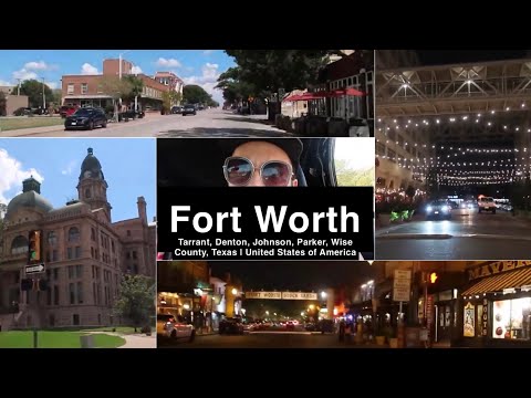 Fort Worth, Tarrant, Denton, Johnson, Parker, Wise County Texas | United States of America