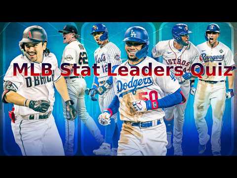 MLB Stat leaders Quiz 6/10!!!