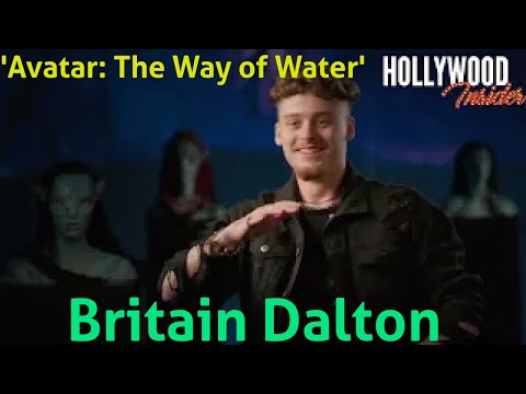 In Depth Scoop | Britain Dalton - 'Avatar: The Way of Water'