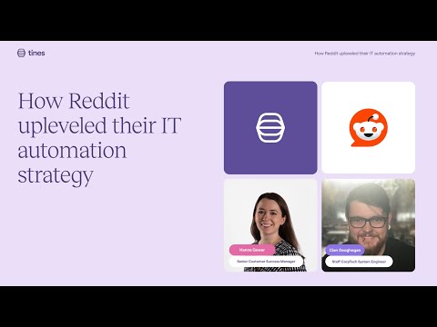 How Reddit upleveled their IT automation strategy