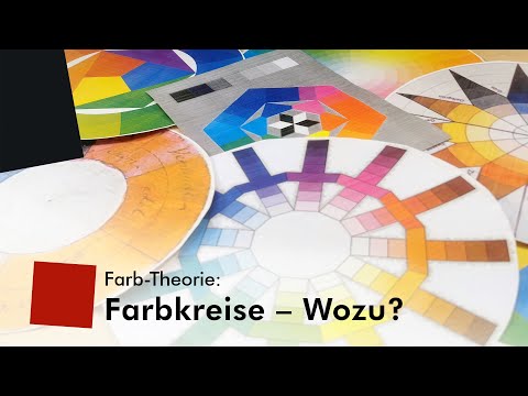 Farbtheorie: Farbkreise – Wozu?