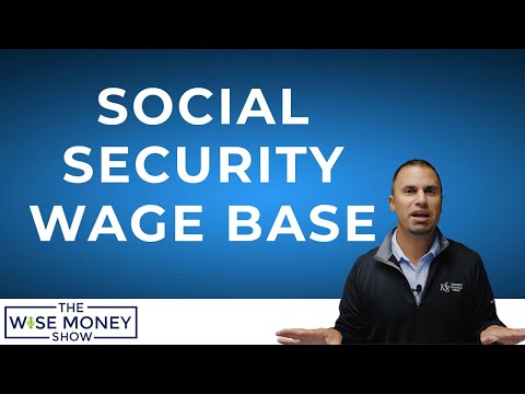 What Is the Social Security Wage Base And How Is It Calculated?