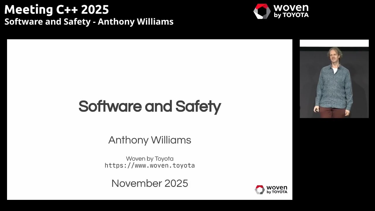 Software and Safety - Anthony Williams - Keynote Meeting C++ 2025
