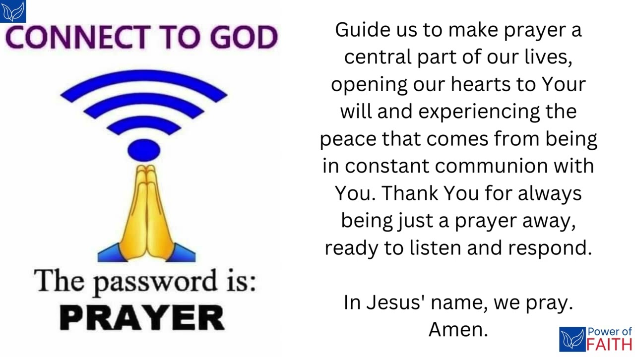 Connect to God, the Password is Prayer