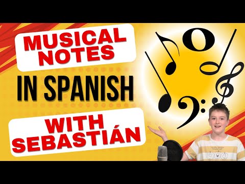 Learn the Musical Notes in Spanish with Sebastián #spanishmusic #learnspanish